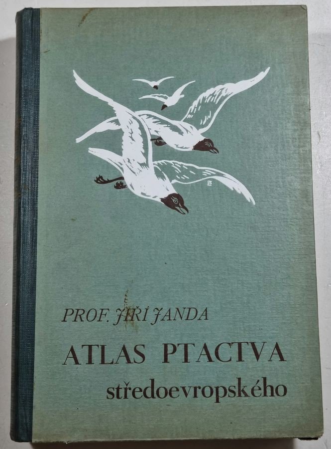 Atlas ptactva středoevropského (Jiří Janda) | Antikvariát Červený knír
