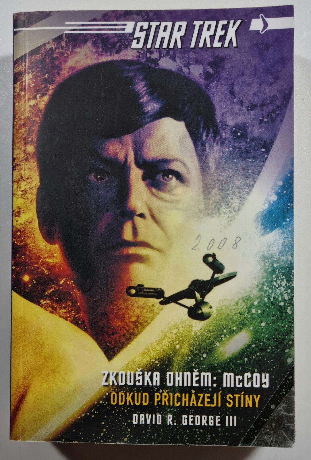 Star Trek - Zkouška ohněm: McCoy - Odkud přicházejí stíny (David E ...
