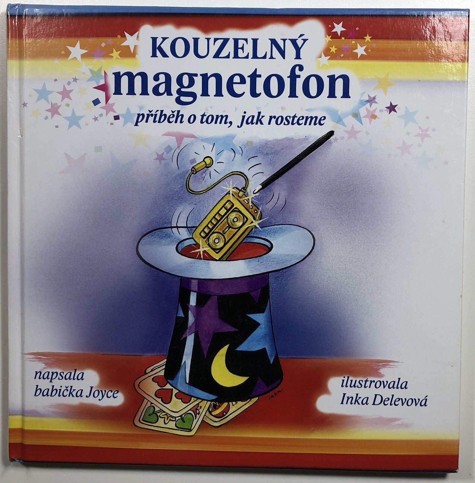 Kouzelný magnetofon - příběh o tom, jak rosteme (babička Joyce ...