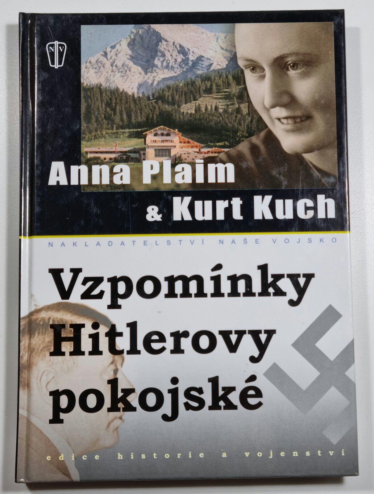 Vzpomínky Hitlerovy pokojské (Anna Plaim, Kurt Kuch) | Antikvariát ...