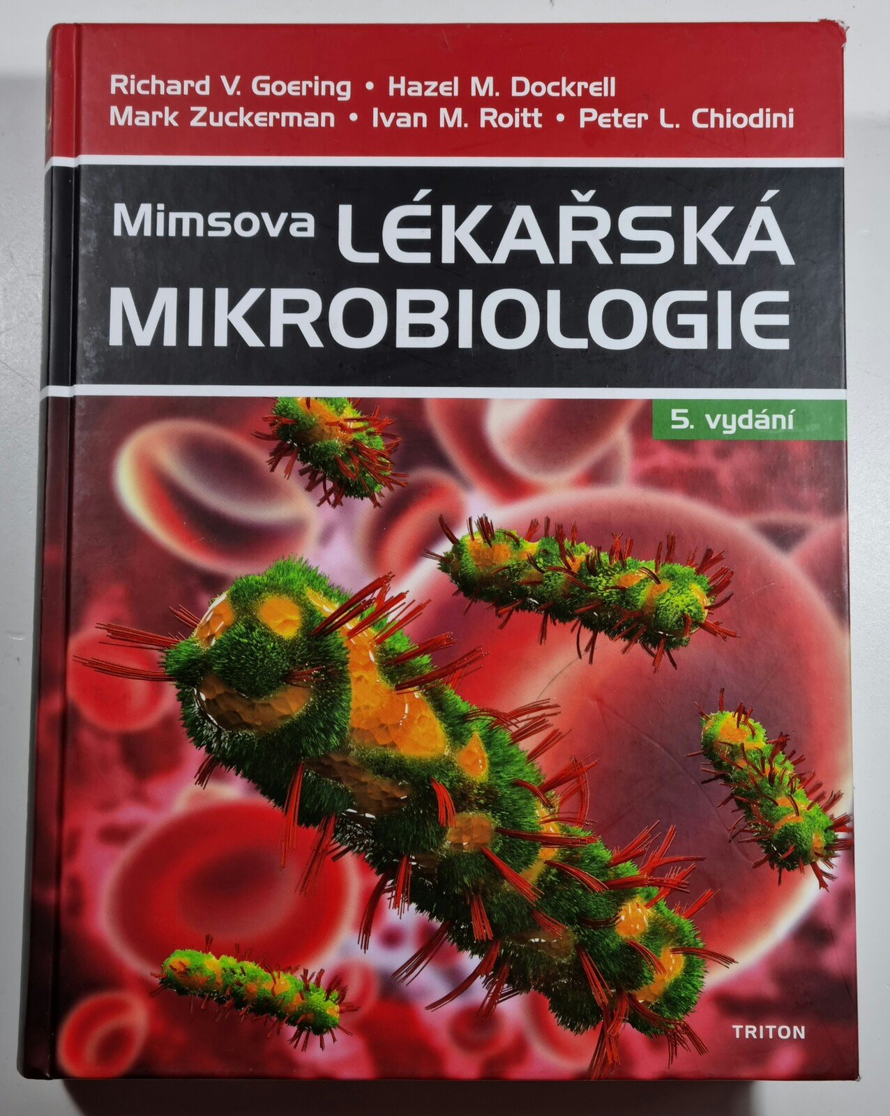 Mimsova lékařská mikrobiologie (Richard V. Goering, Hazel M. Dockrell ...