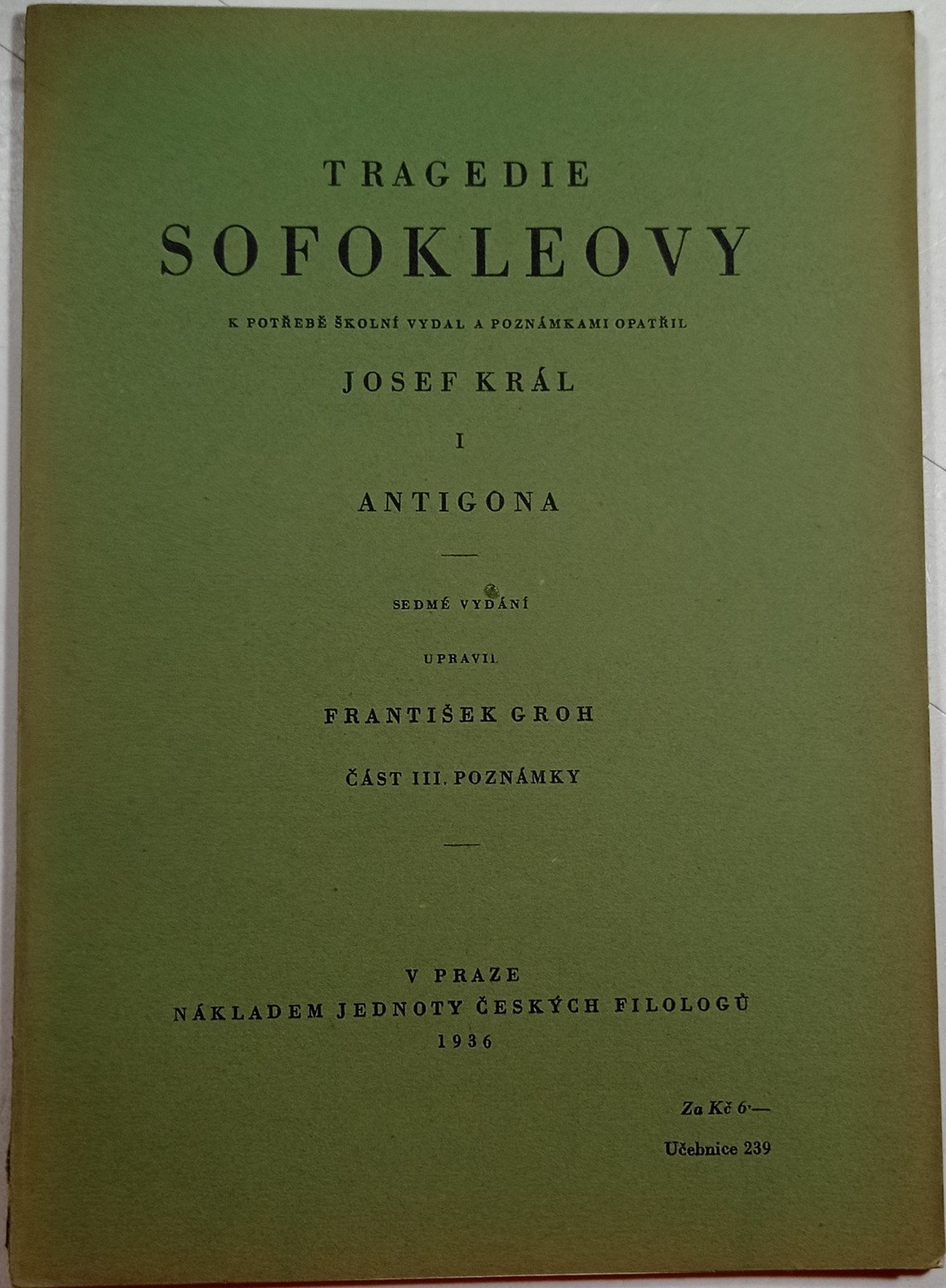 Tragedie Sofokleovy I. - Antigona (Sofoklés) | Antikvariát Červený knír